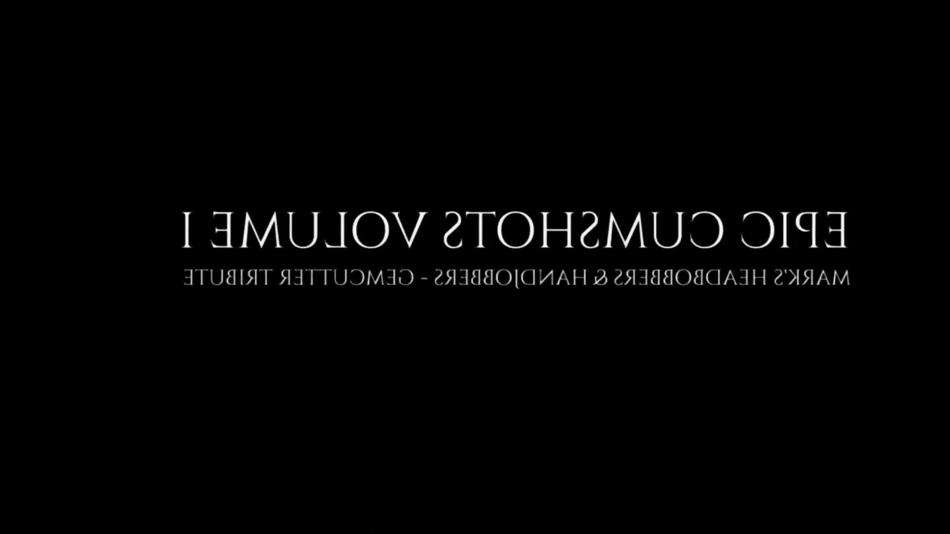 Epic Cumshot Compilation Vol1 Eporner